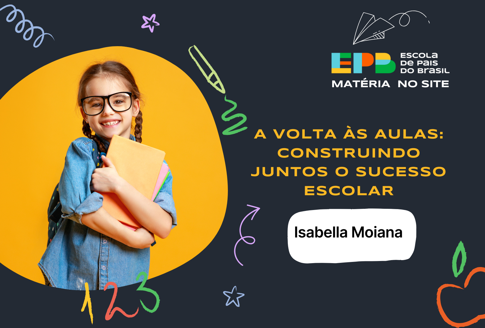 A volta às aulas: construindo juntos o sucesso escolar. – Escola de ...